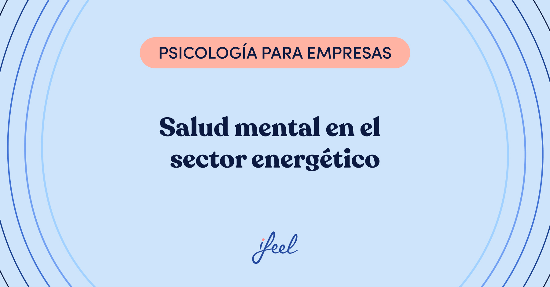 Descubre 6 funciones de la psicología en el trabajo » ifeel