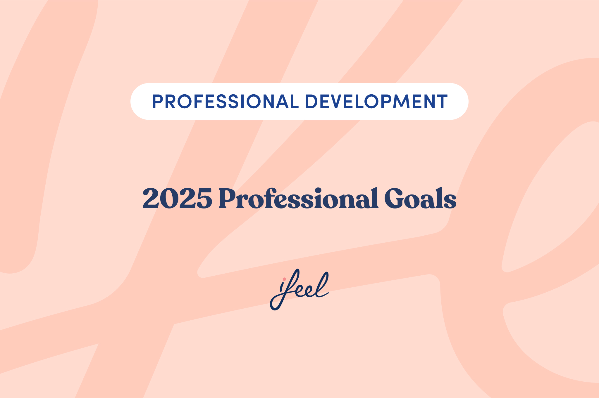 6 tips to set your professional goals for 2025 successfully
